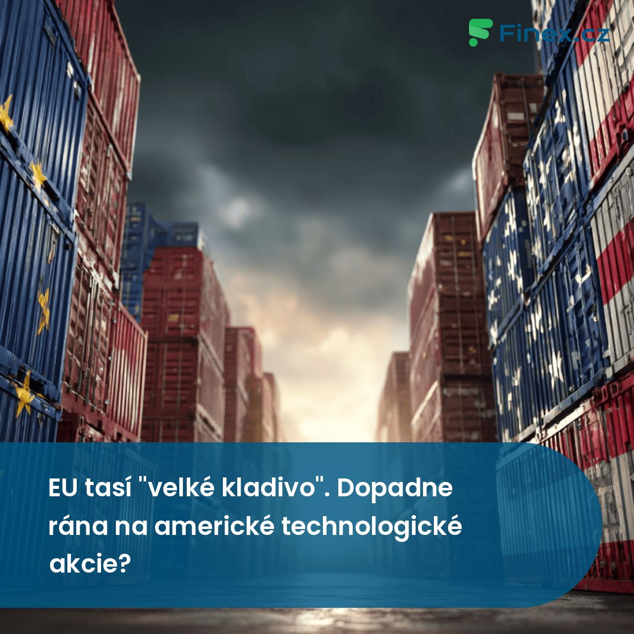 EU tasí "zbraň hromadného ničení"! Největší ránu pocítí americký Big ...