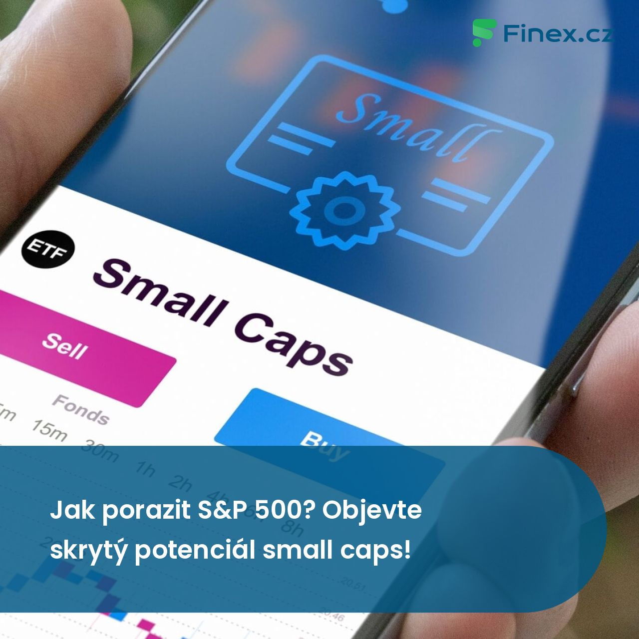 Jak porazit S&P 500? Objevte skrytý potenciál small caps! » Finex.cz
