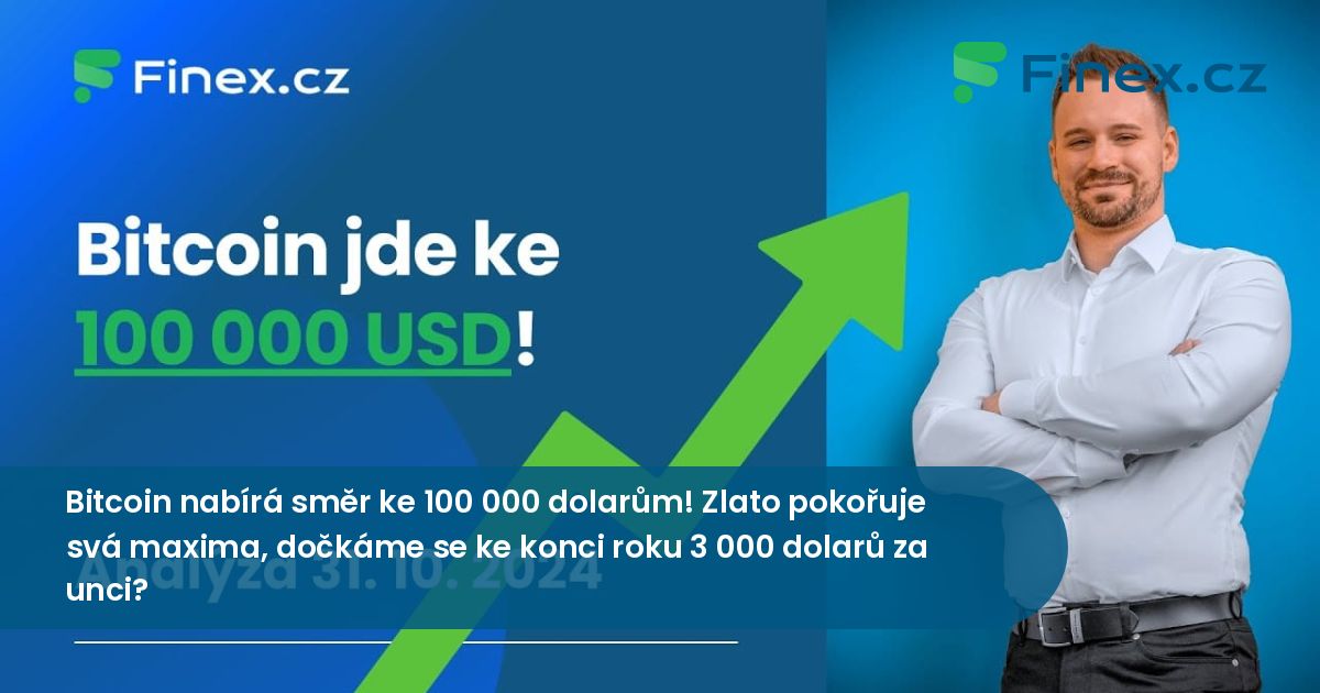 Bitcoin nabírá směr ke 100 000 dolarům! Zlato pokořuje svá maxima, dočkáme se ke konci roku 3 ...