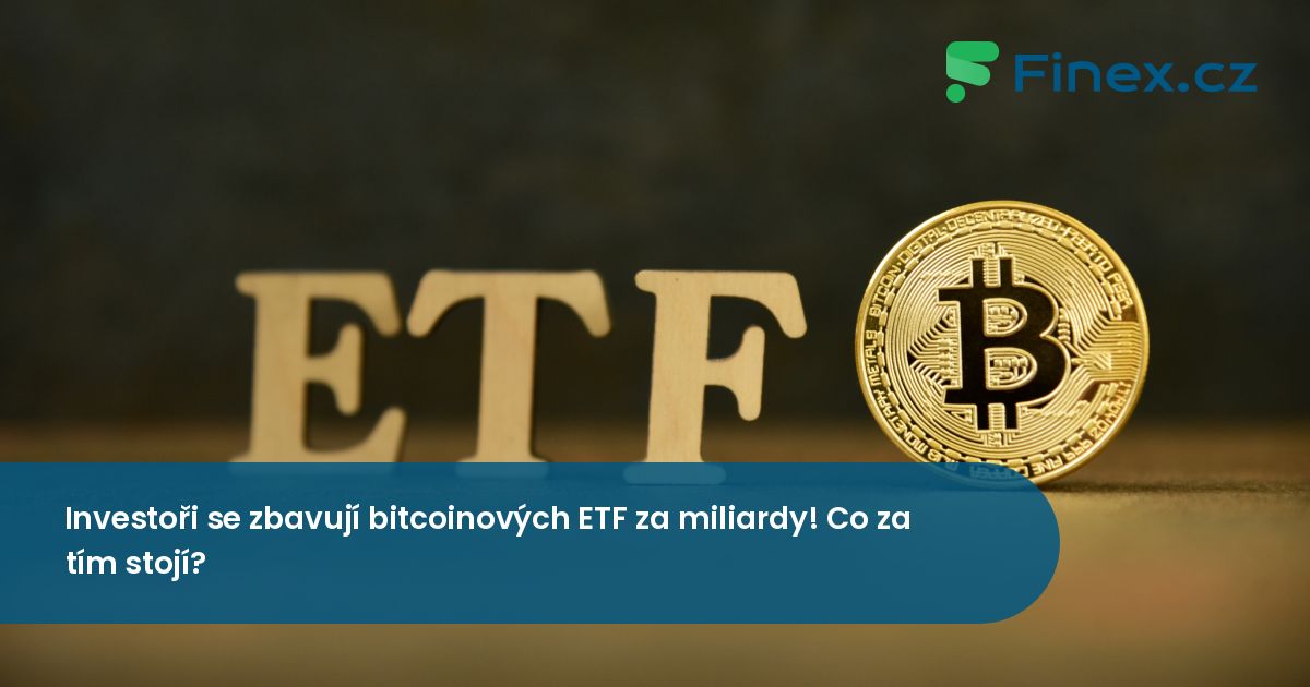 Investoři se zbavují bitcoinových ETF za miliardy! Co za tím stojí? » Finex.cz
