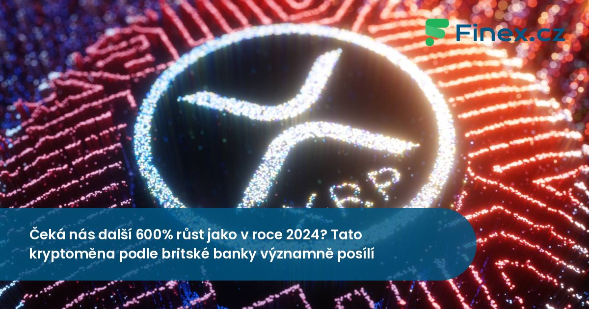 Čeká nás další 600% růst jako v roce 2024? Tato kryptoměna podle britské banky významně posílí ...