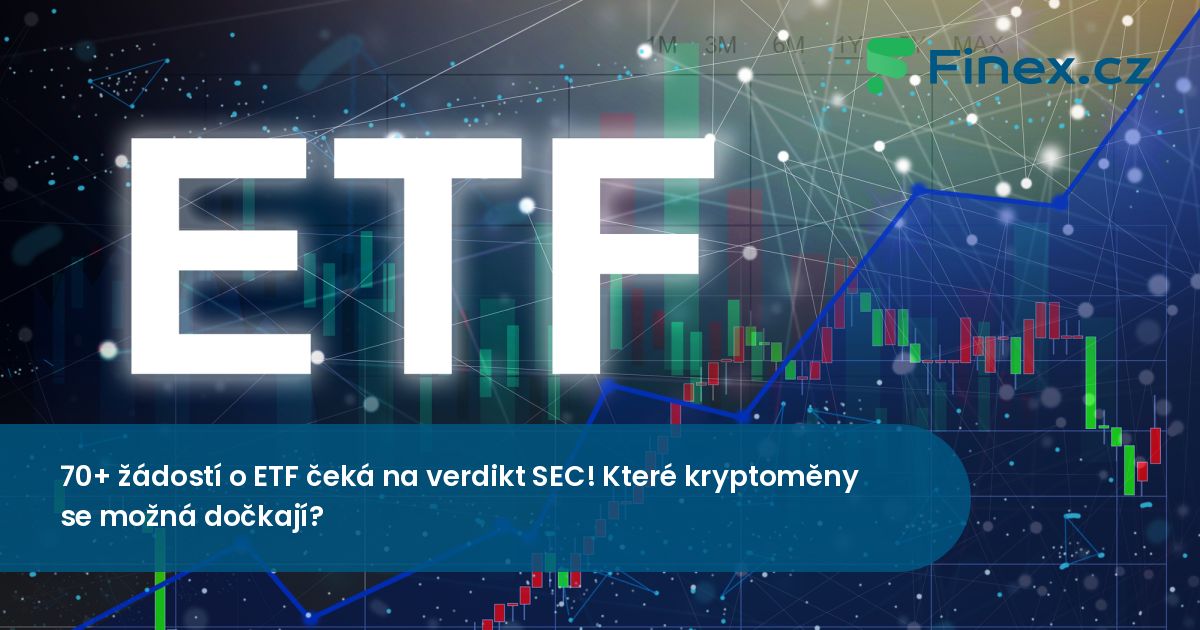 70+ žádostí o ETF čeká na verdikt SEC! Které kryptoměny se možná dočkají? » Finex.cz