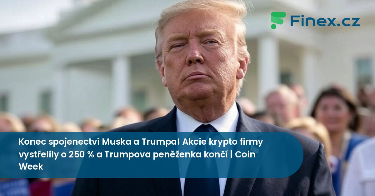 Musk vs. Trump: Jak politická válka smetla trhy i Bitcoin » Finex.cz