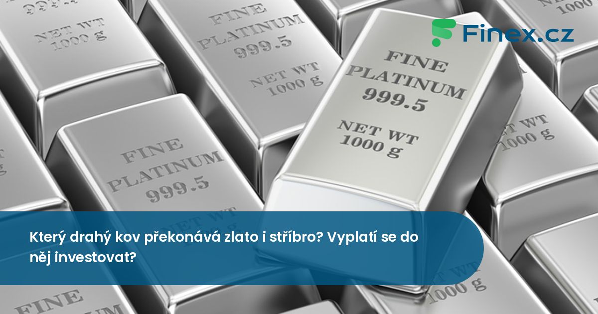 Který drahý kov překonává zlato i stříbro? Vyplatí se do něj investovat? » Finex.cz