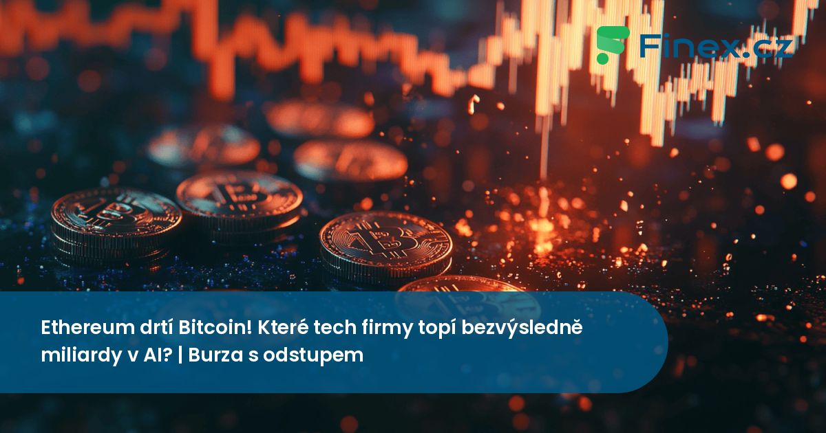 Které tech firmy topí bezvýsledně miliardy v AI? Držíte tyto akcie ...