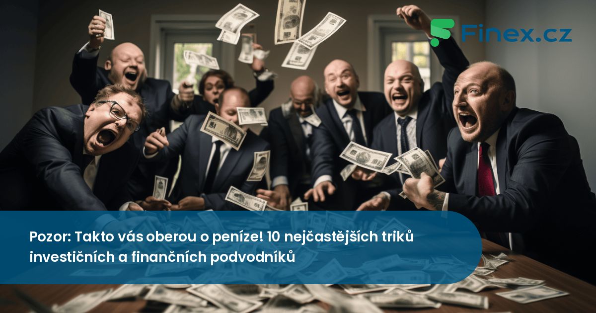 Takto vás napálí a oberou o peníze! » Finex.cz